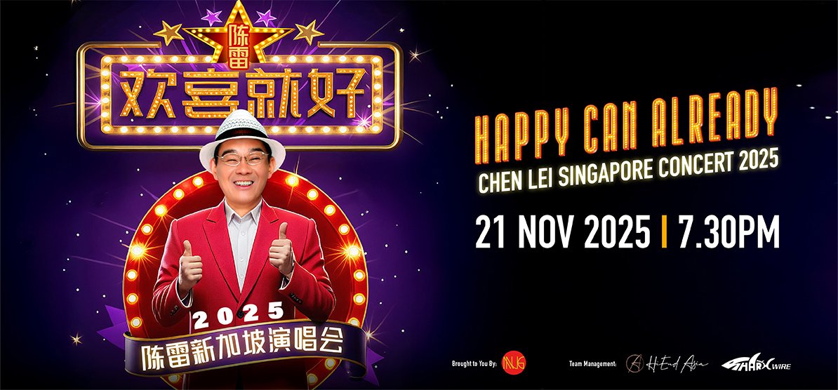 Happy Can Already! Chen Lei Singapore Concert 2025